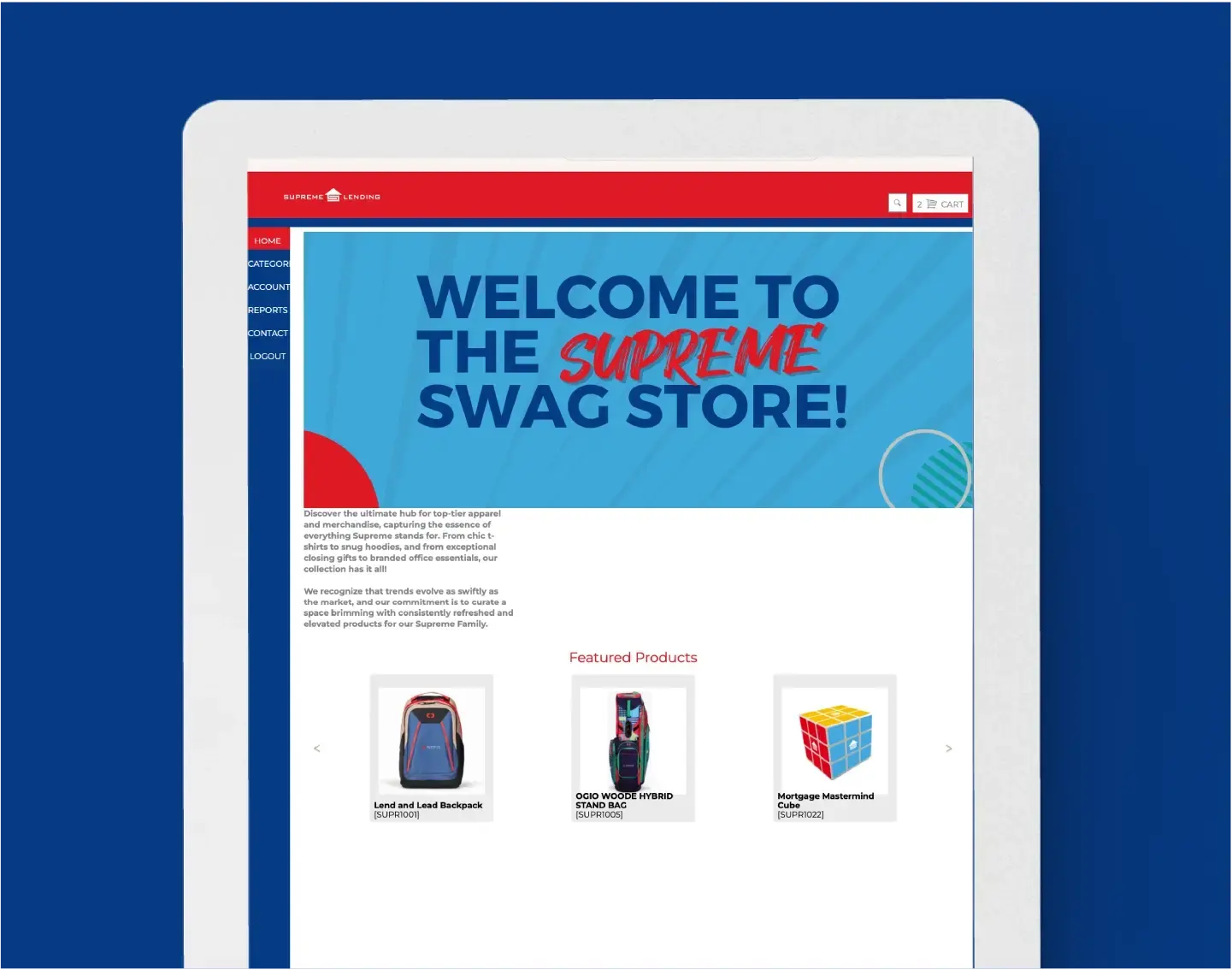Project Spotlight: Supreme Lending Online Swag Store